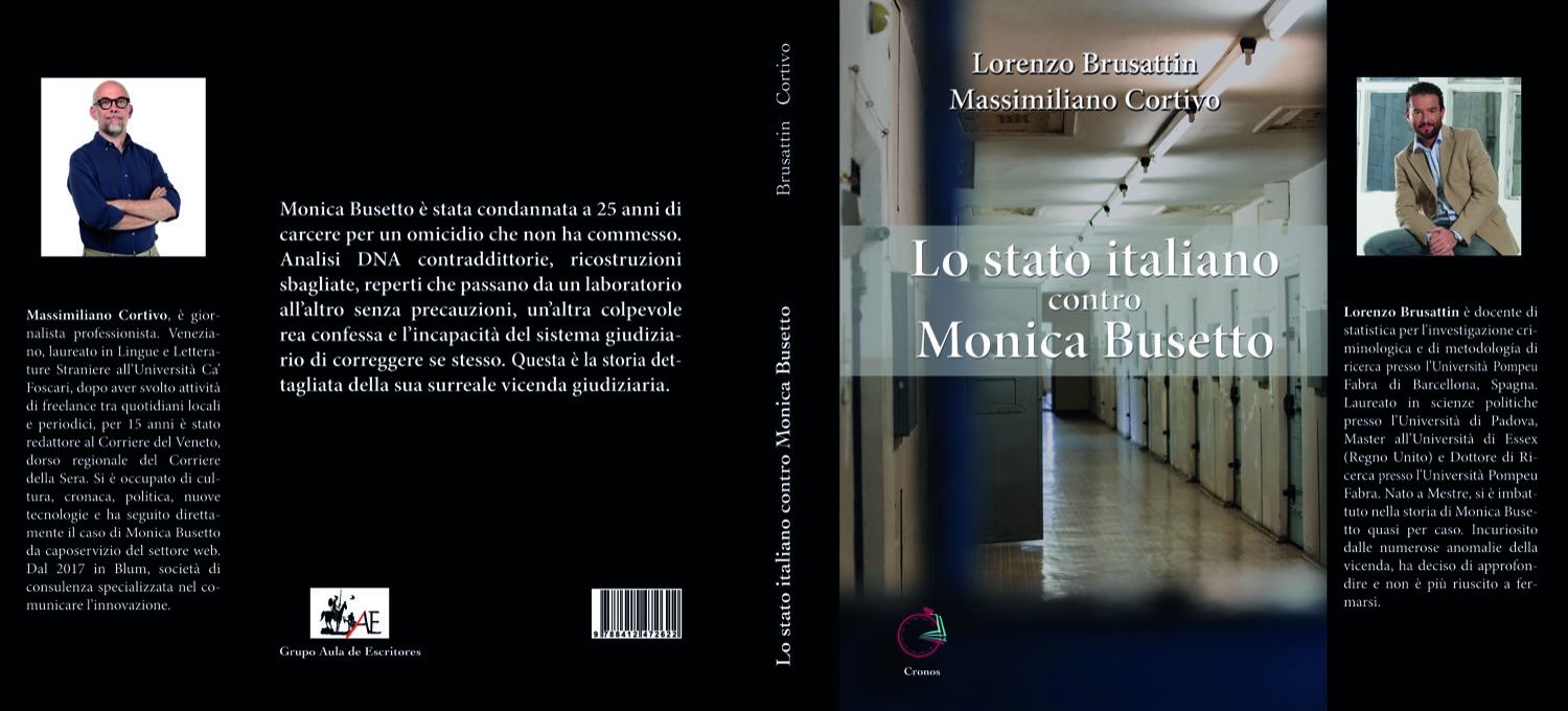L'incredibile storia di Monica Busetto e il libro che riapre il caso ...